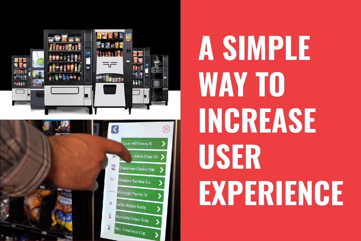 Vending Support: A Simple Way to Increase User Experience