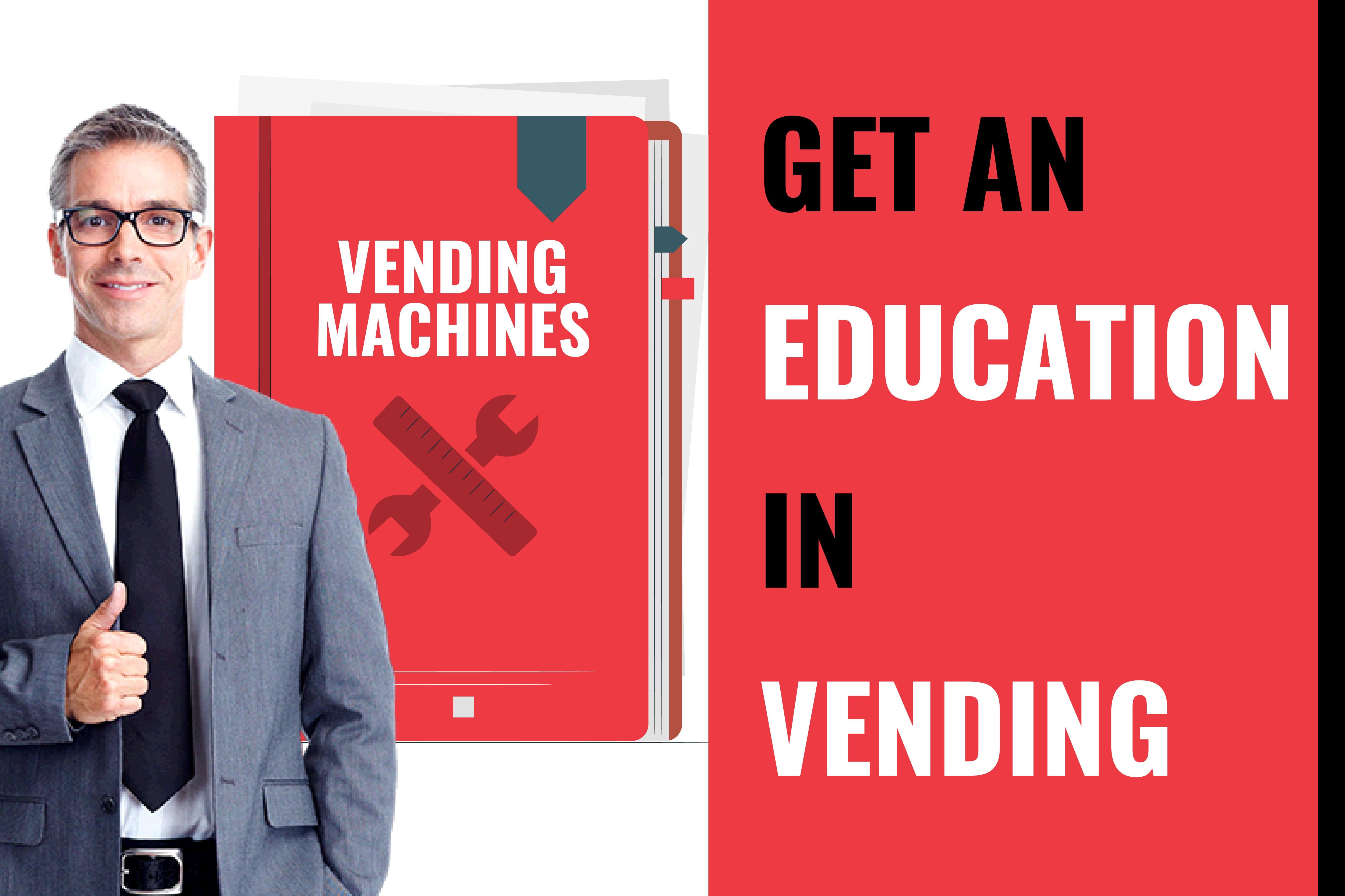 Vending Support: Get an Education in Vending